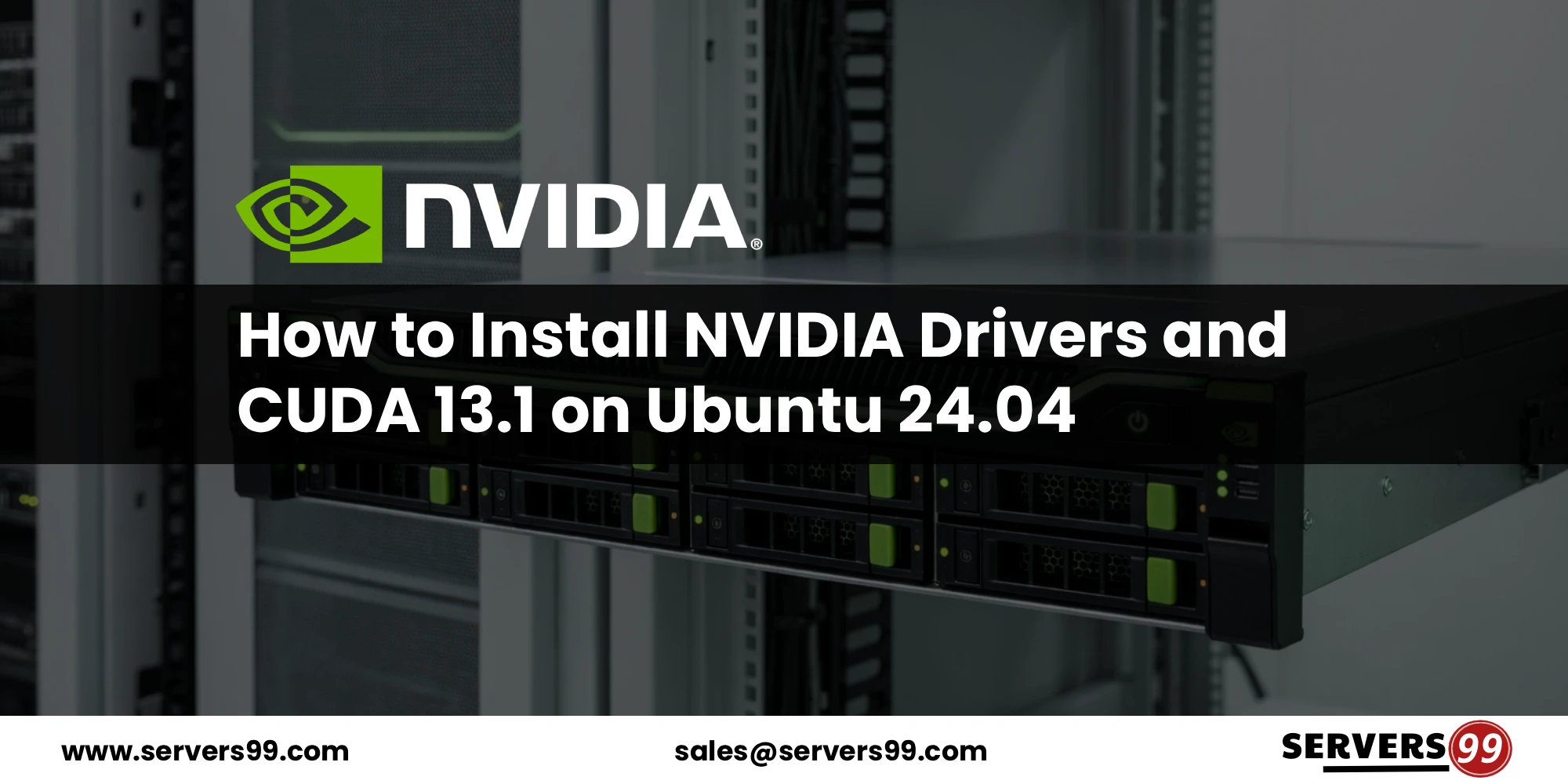 How to Install NVIDIA Drivers and CUDA 13.1 on Ubuntu 24.04